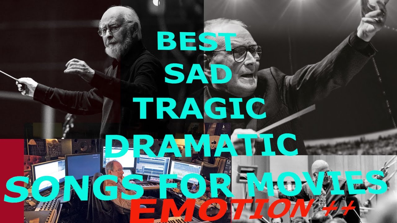 Best sad dramatic tragic songs for movies - Les musiques pour films les ...