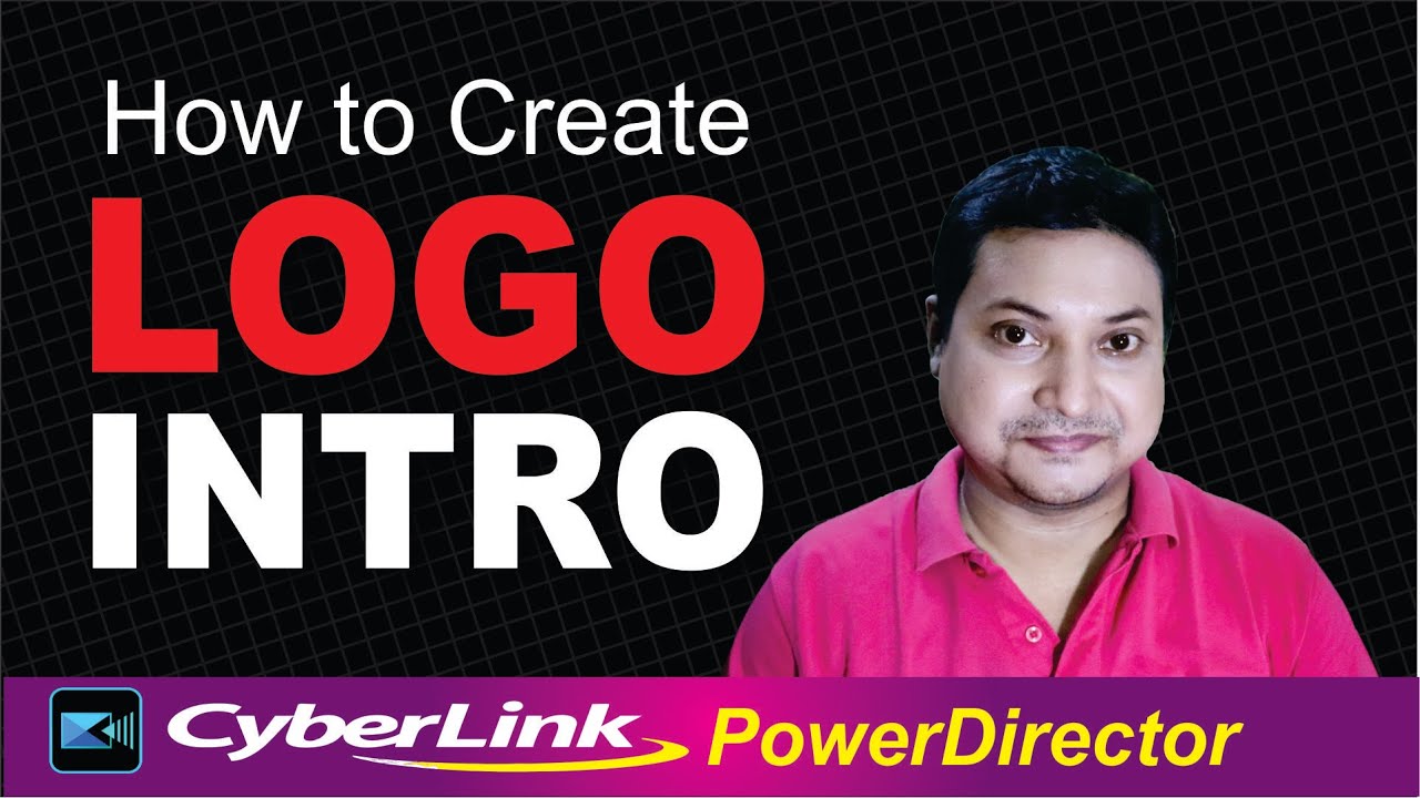 How to Create Logo Intro in Cyberlink PowerDirector 18 - YouTube