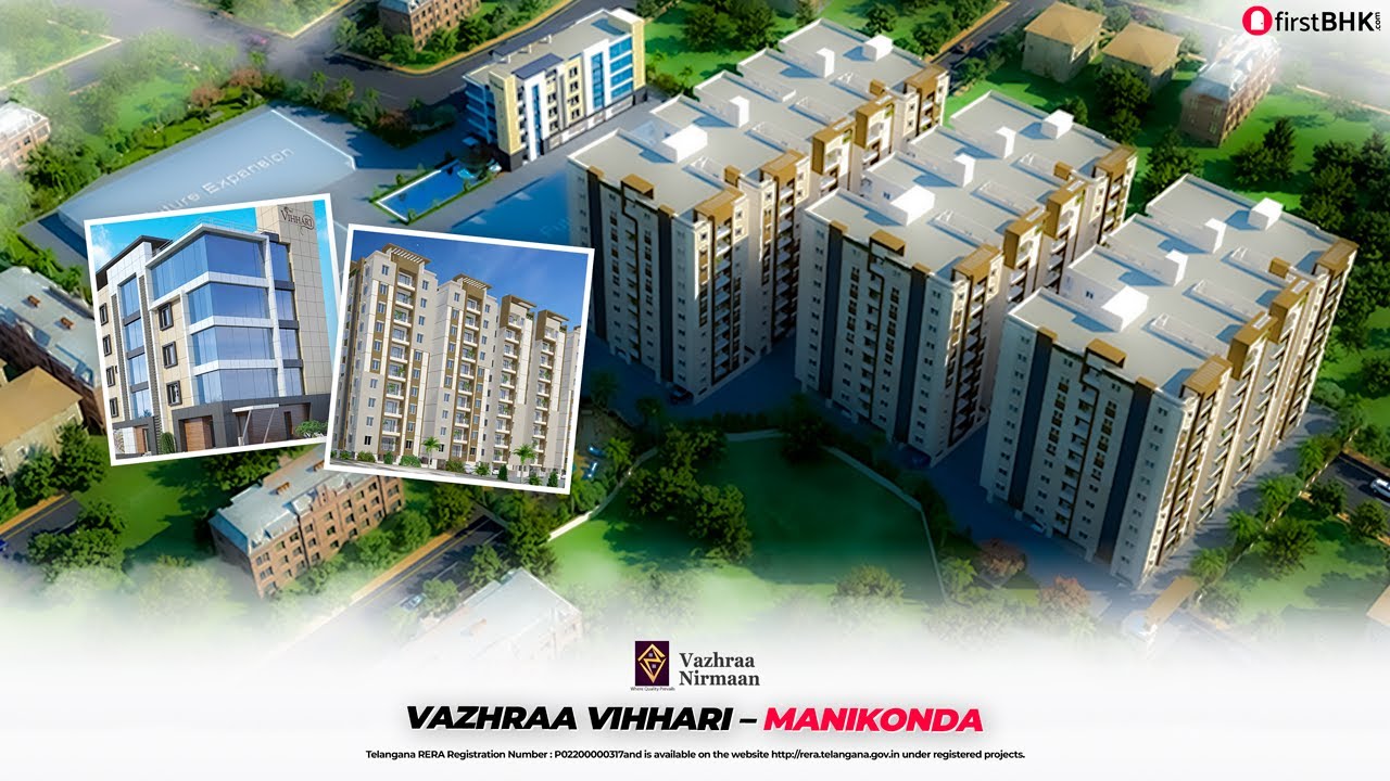 Vazhraa Vihhari - Manikonda, Hyderabad | 2 BHK | 3 BHK | firstBHK.com ...