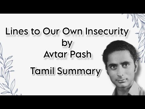 Lines to Our Own Insecurity | Avtar Pash | Tamil Summary | Indian ...