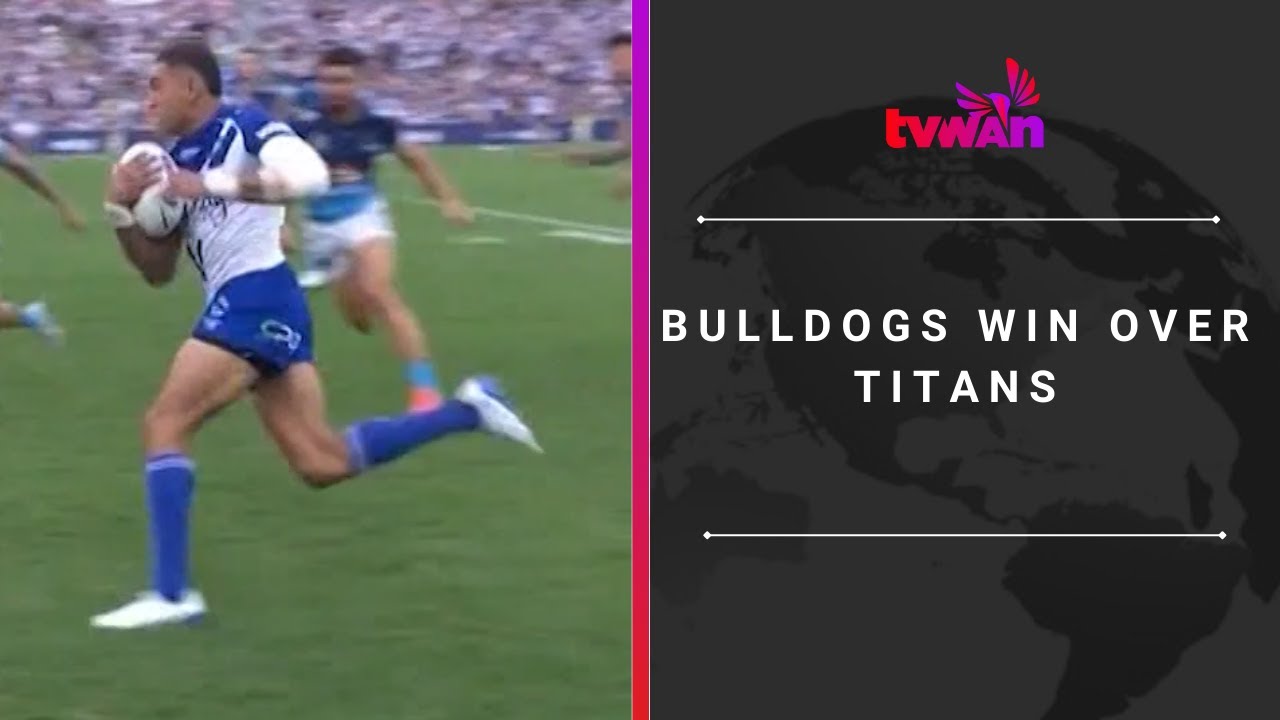 Bulldogs win over Titans - YouTube