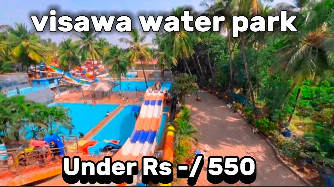 | Visava Waterpark & Resort | Book Only On ₹550/- | Virar Waterpark ...