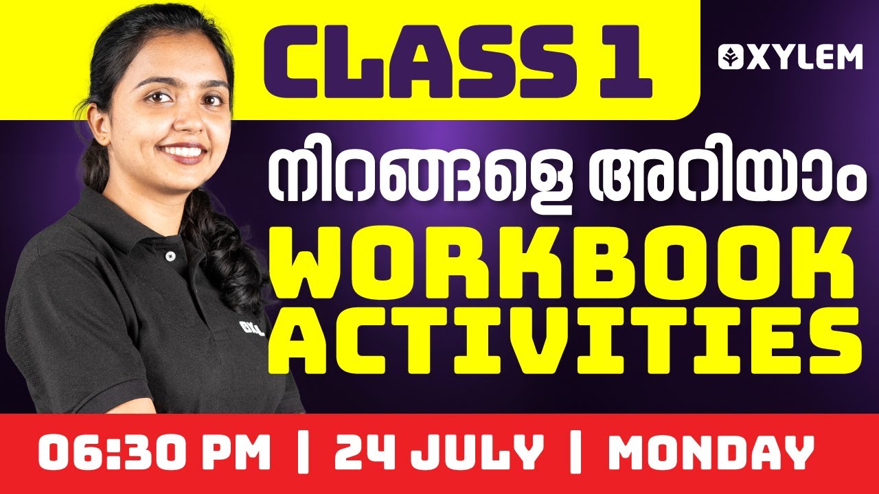 Class 1 - നിറങ്ങളെ അറിയാം / Subject : Workbook Activities | Xylem Class ...