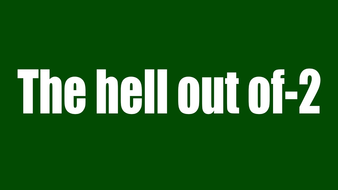 The Hell Out YouTube the-hell-out-youtube
