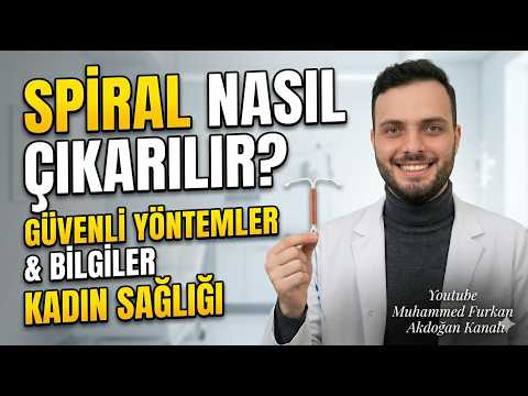 Spiral Nasıl Çıkarılır? Kadın Sağlığı İçin Güvenli Spiral Çıkarma Yöntemleri ve Bilgiler