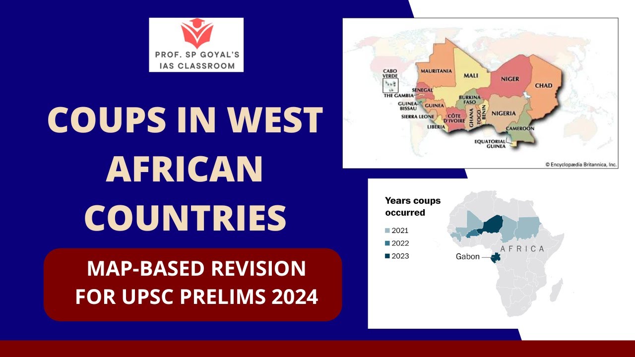 Map-Based Revision - Coups in West African Countries | UPSC Prelims ...