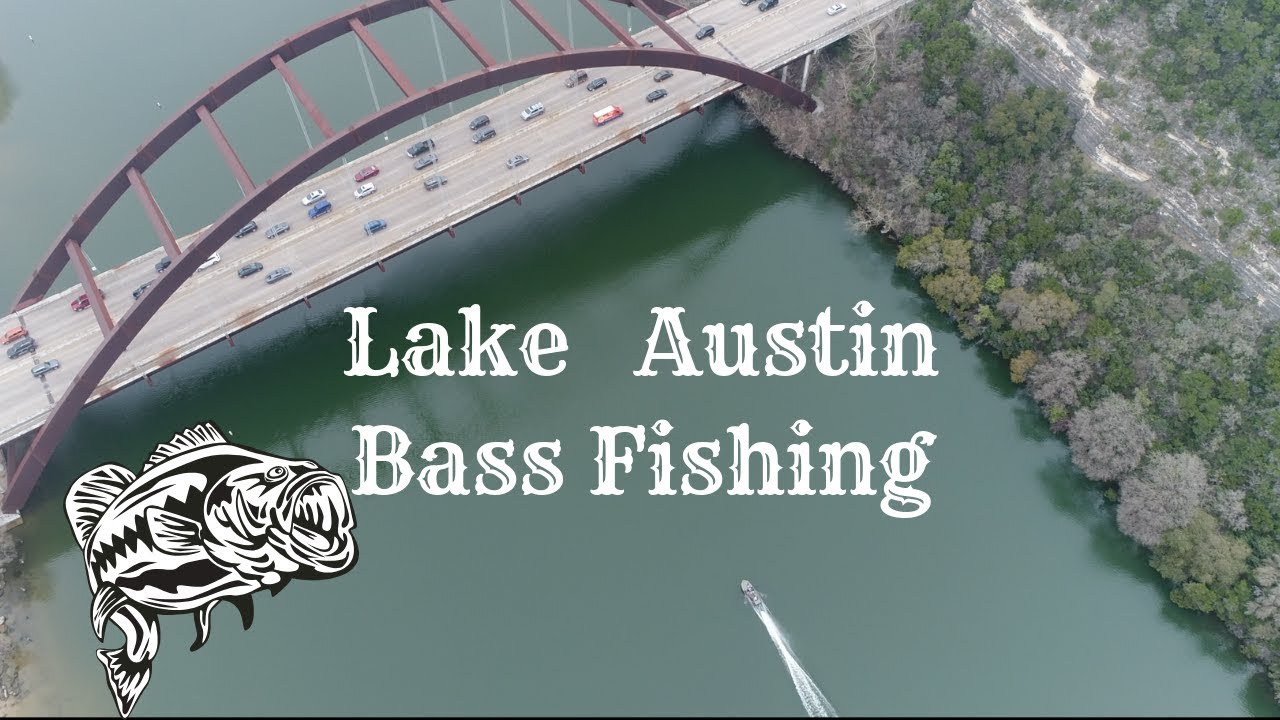 *LAKE AUSTIN* BASS FISHING - YouTube
