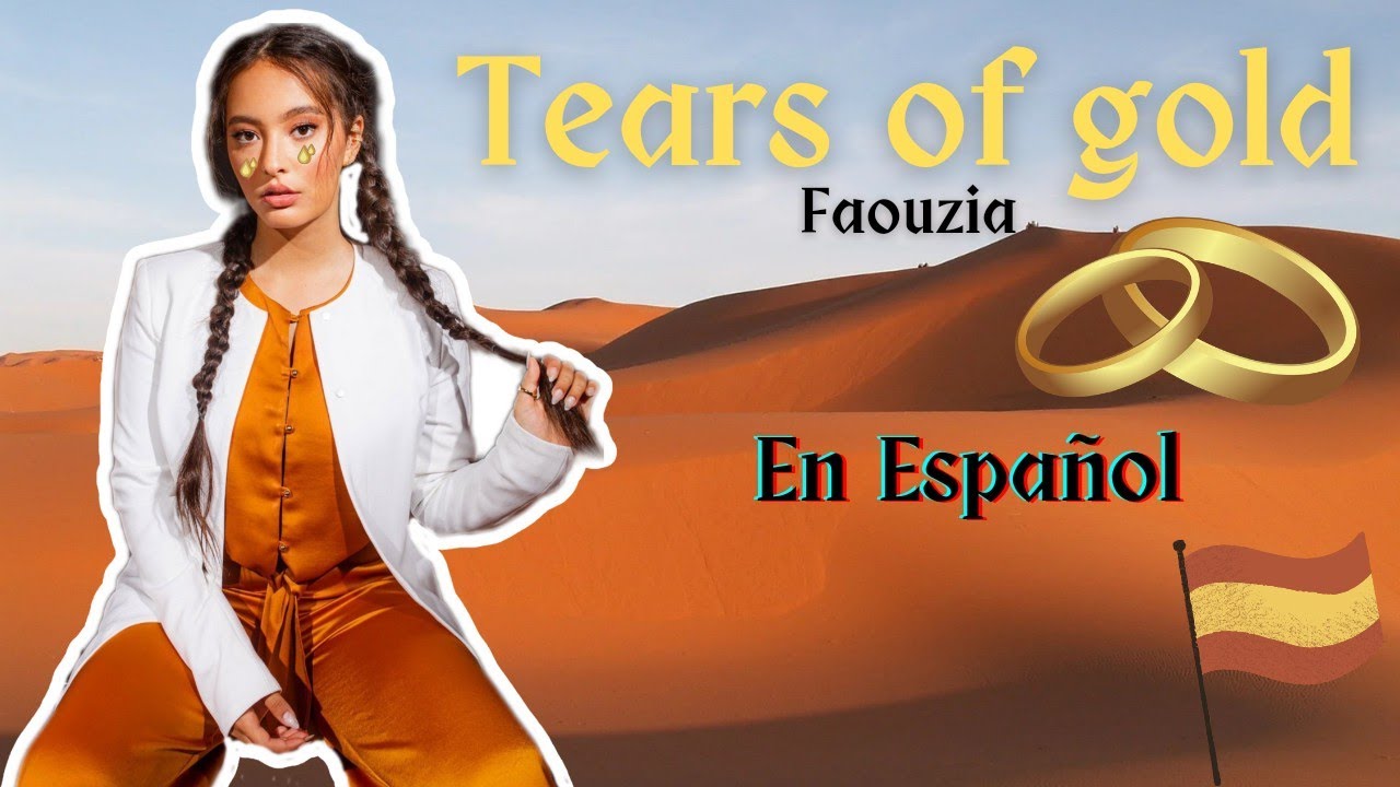 Faouzia - Tears of gold. Traducida al Español |La Geno - YouTube