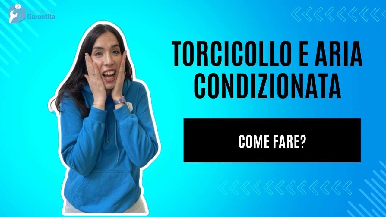 TORCICOLLO E ARIA CONDIZIONATA - YouTube