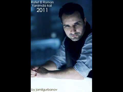 Rafet El Roman - Yanimda Kal 2011