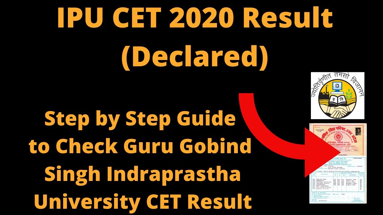 IPU CET 2020 Result (Declared) - How to Check Guru Gobind Singh ...