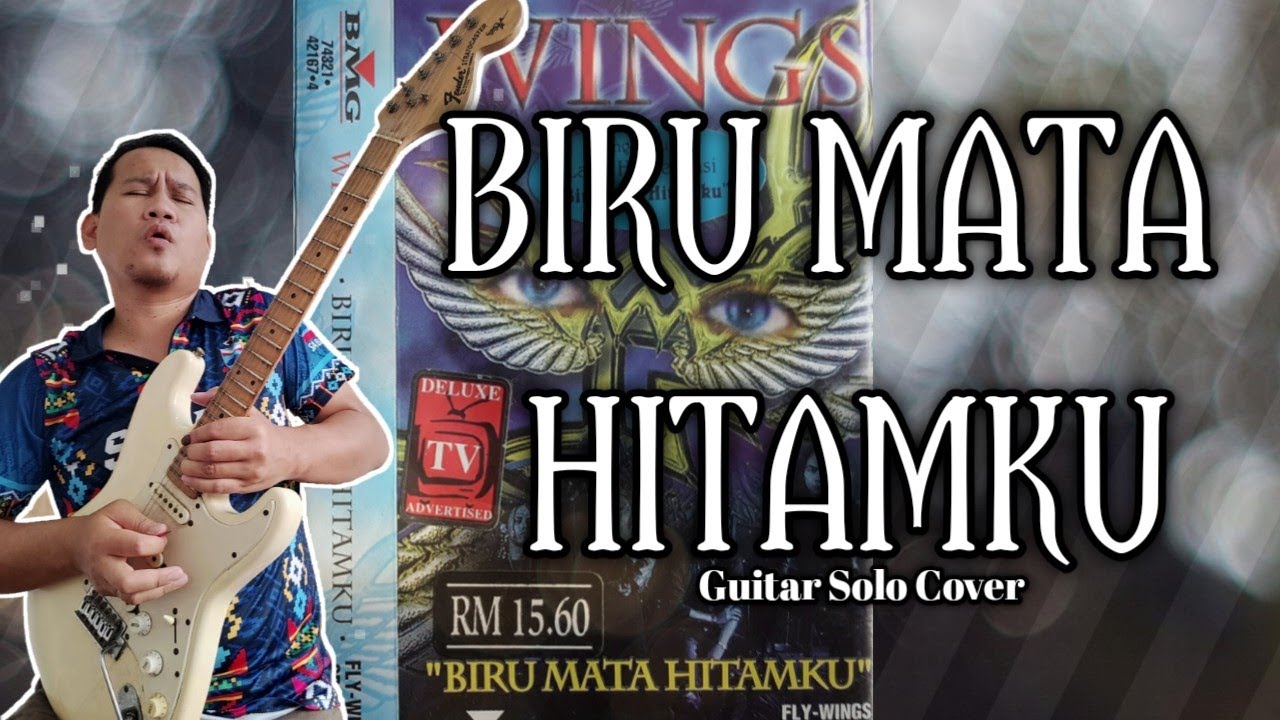 Biru Mata Hitamku - Wings (Mus) | Tribute to Joe Branko Solo Guitar ...