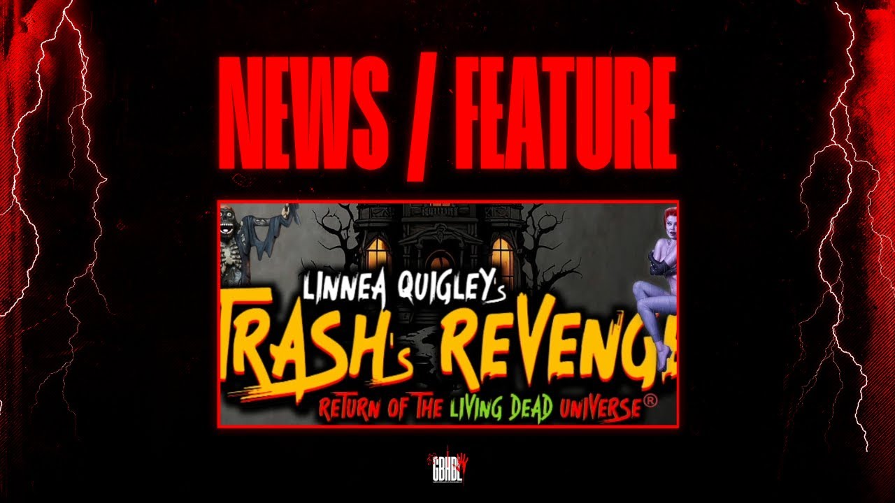 Linnea Quigley’s TRASH's REVENGE/ROTLD - Crowdfunding Campaign January ...
