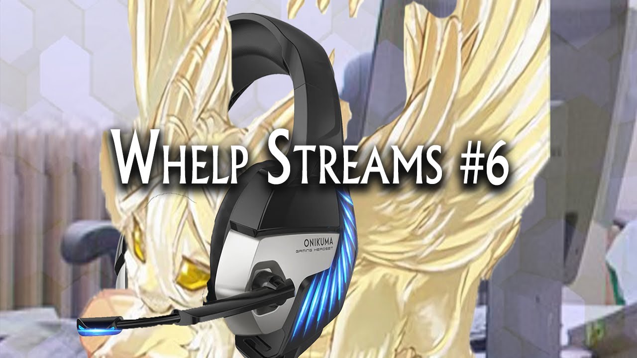 Whelp Streaming 6 (Not a Jojo Meme) - YouTube
