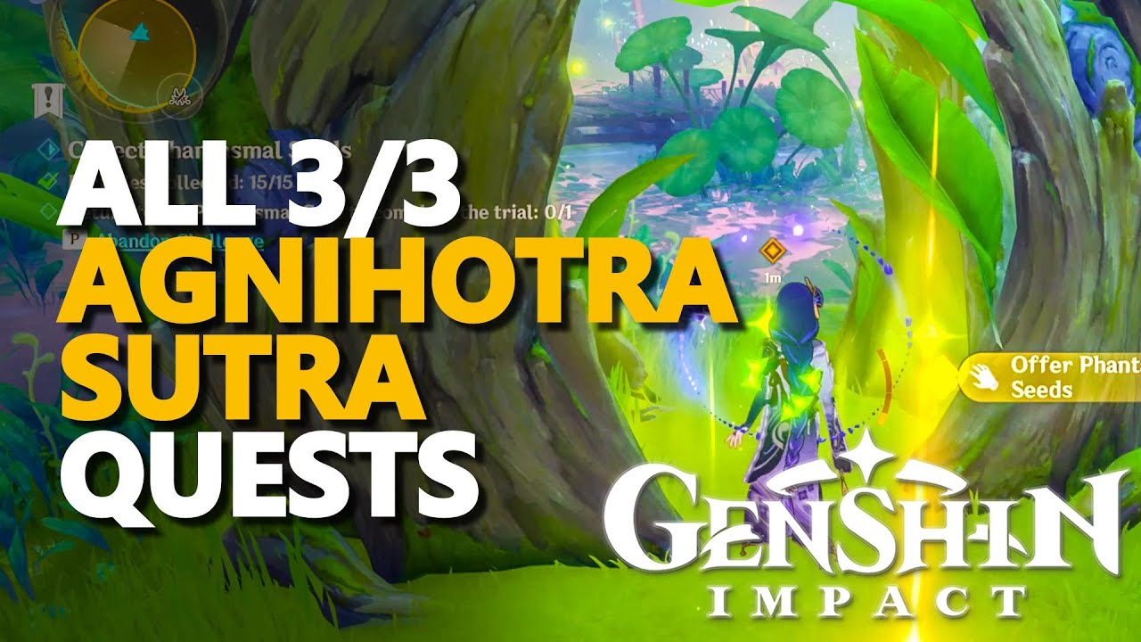 Agnihotra Sutra Genshin Impact All 3/3 - YouTube