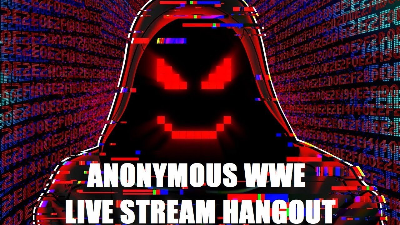Anonymous WWE - Live Stream Hangout - YouTube