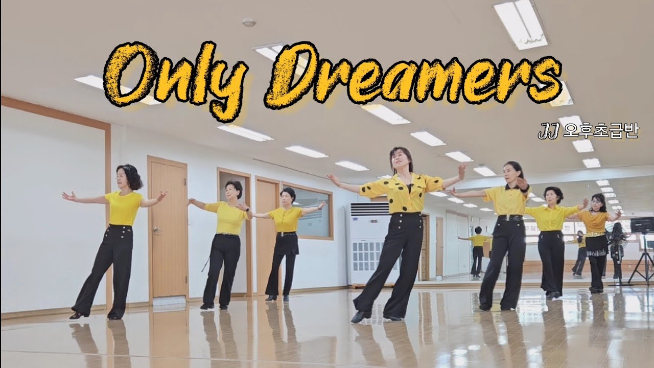 Only Dreamers - Linedance (Improver/Misuk La)|| JJ 오후초급반 - YouTube