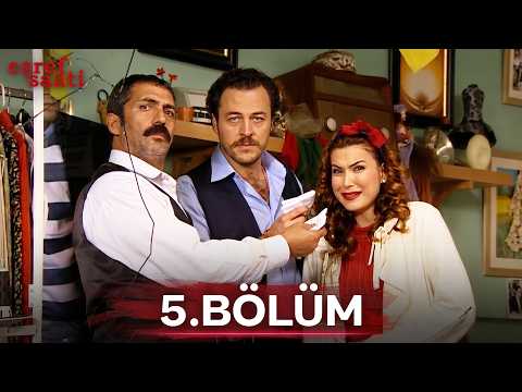Eşref Saati | 5.Bölüm