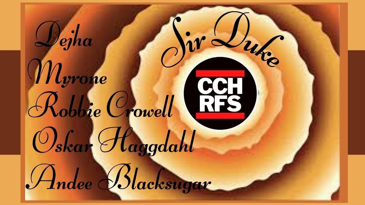 Sir Duke by Stevie Wonder feat. DEJHA, Robbie Crowell, Andee Blacksugar ...