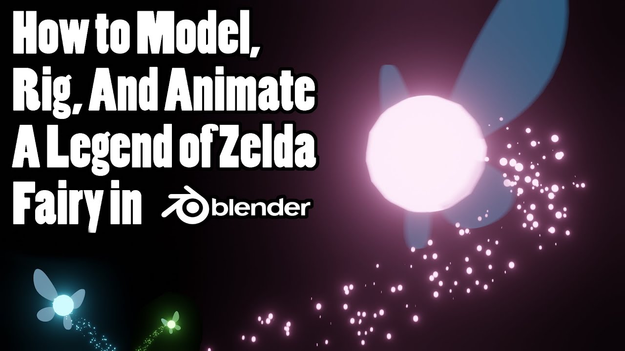 How To Model, Rig and Animate a Zelda Fairy like NAVI in Blender 2.9 ...
