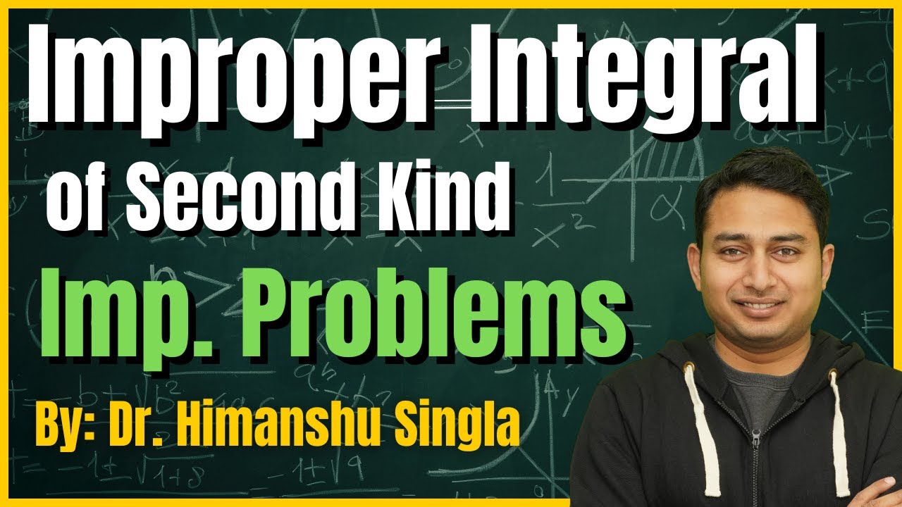 03 Second Kind Improper Integral - YouTube