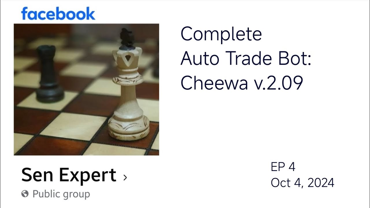 Cheewa Ep 4: The complete Auto Trade Bot มาสรุปจบสัปดาห์นี้กันหลังเหวี่ยงสุดกับข่าว non-farm ...