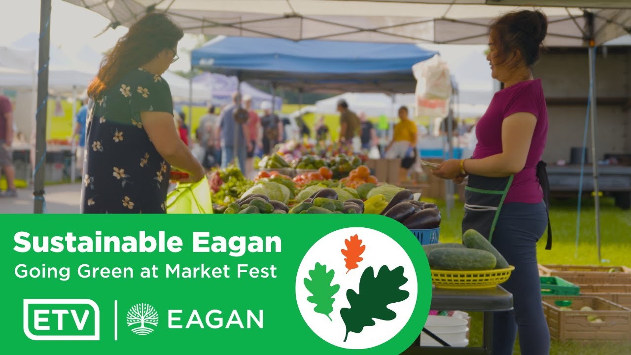 Sustainable Eagan: Going Green at Market Fest - YouTube