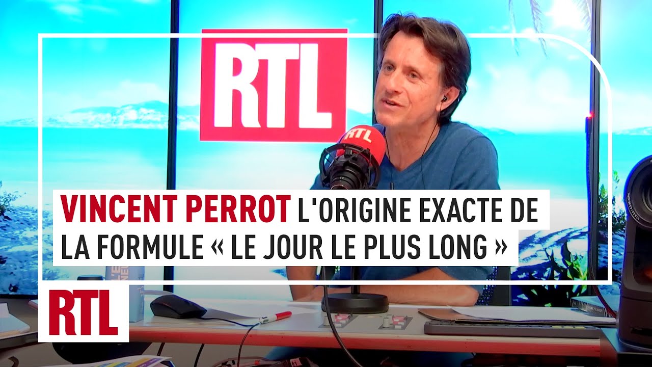 Vincent Perrot : l'origine exacte de la formule "le jour le plus long ...