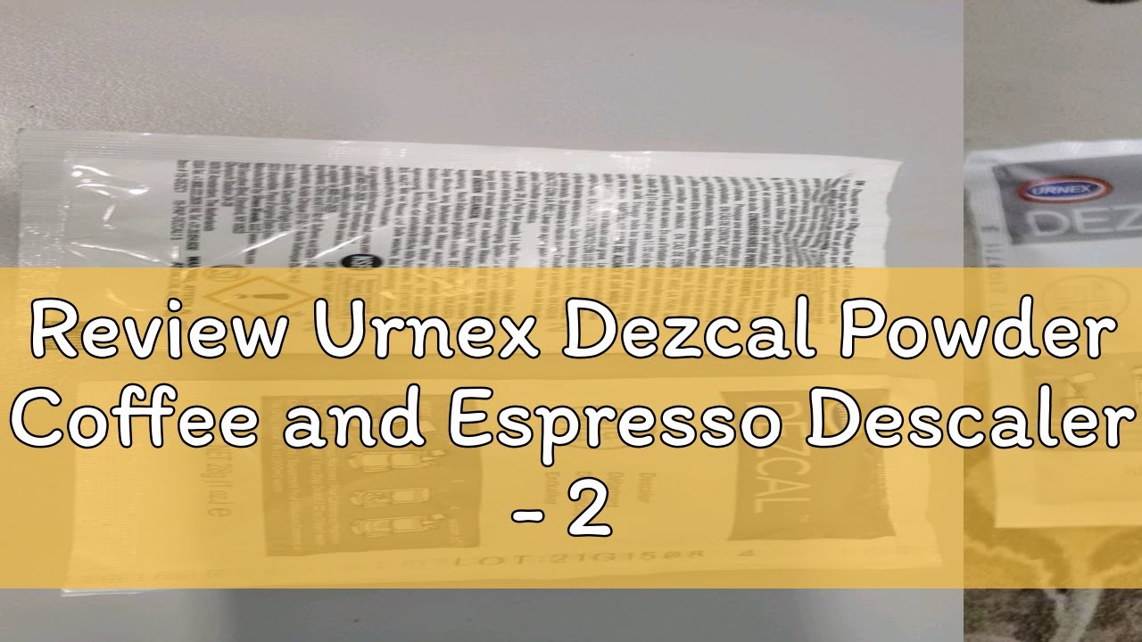 Review Urnex Dezcal Powder Coffee and Espresso Descaler - 2 packs x 28g ...