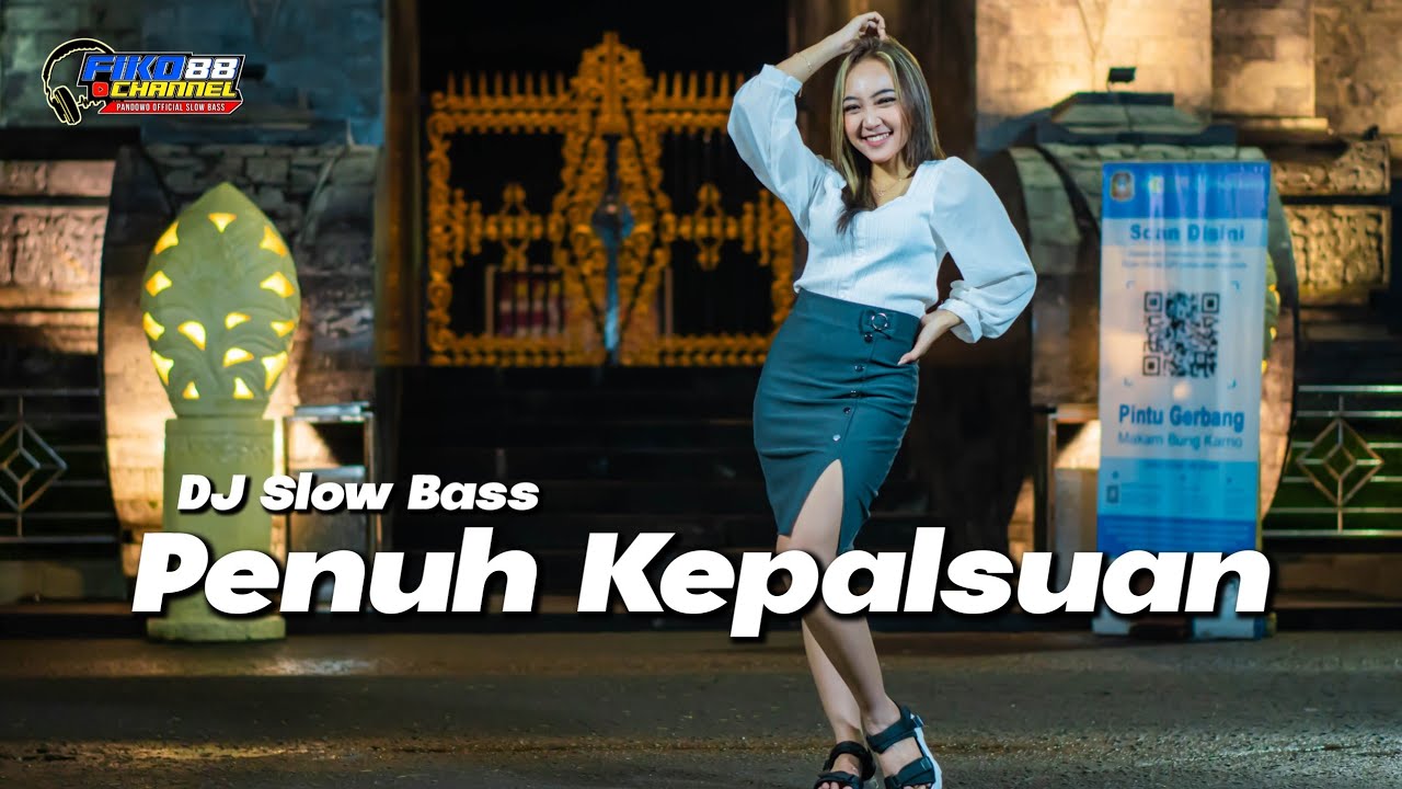 DJ PENUH KEPALSUAN - FIKO 88 CHANNEL | DJ MINANG TERBARU FULL BASS ...