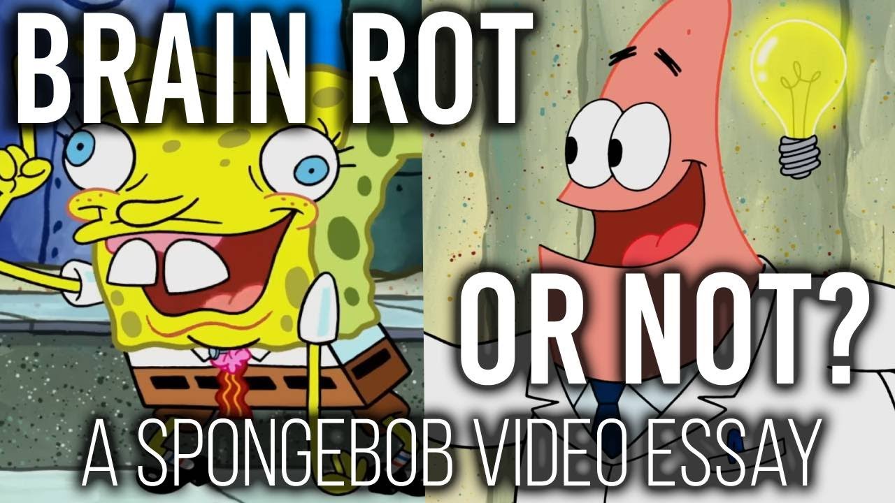 Spongebob Squarepants | Brain Rot or Not? | A YouTube Video Essay - YouTube