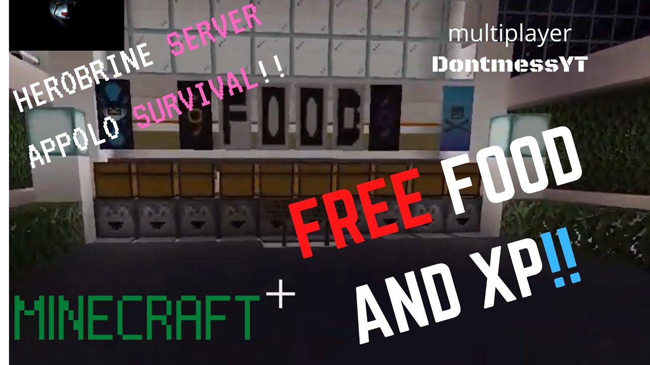 HOW TO GET FREE FOOD AND XP IN MINECRAFT HEROBRINE SERVER, APOLLO SURVIVAL!!! - Dontmess YT ...