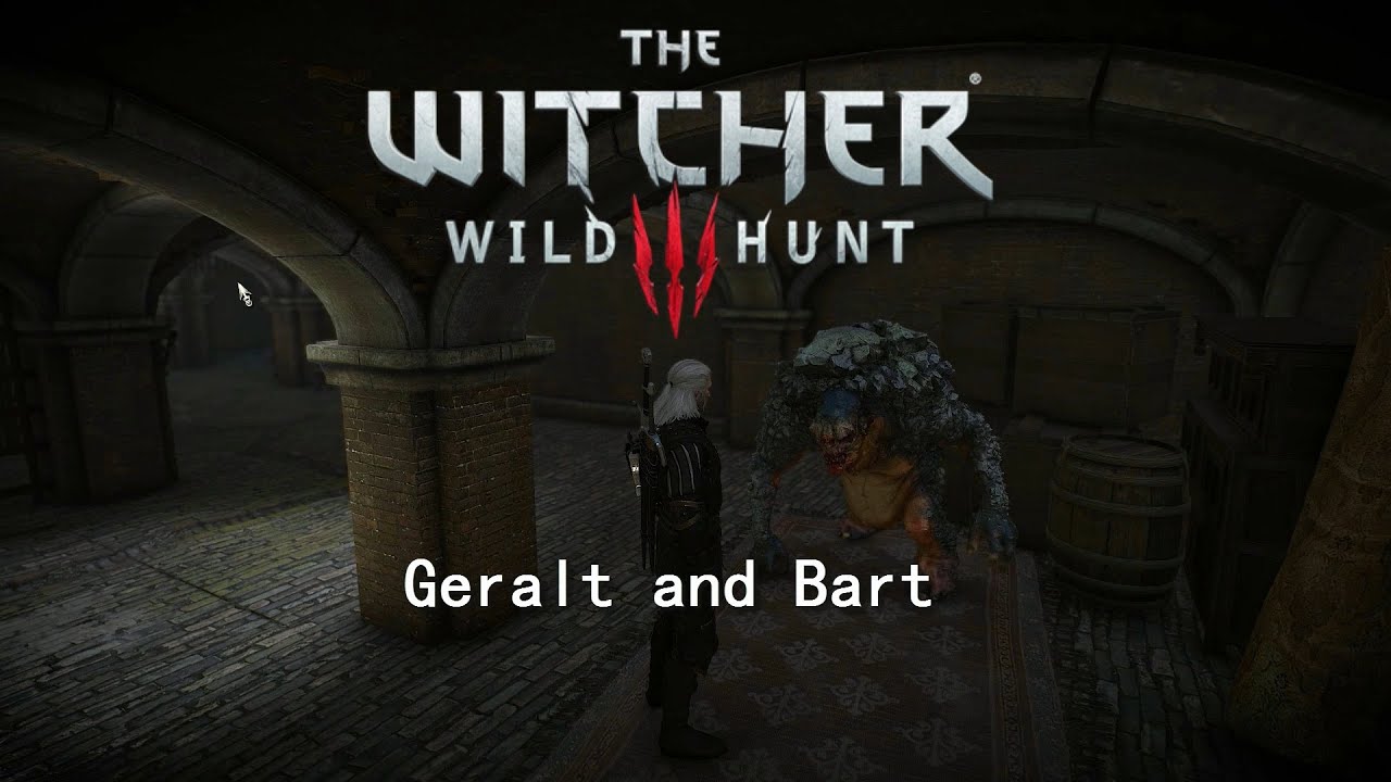 Witcher 3 Geralt and Bart - trolled again - YouTube
