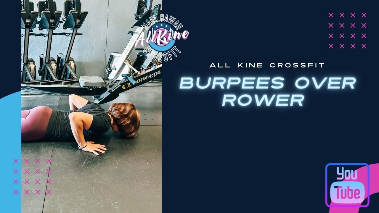 Burpees Over Rower - YouTube