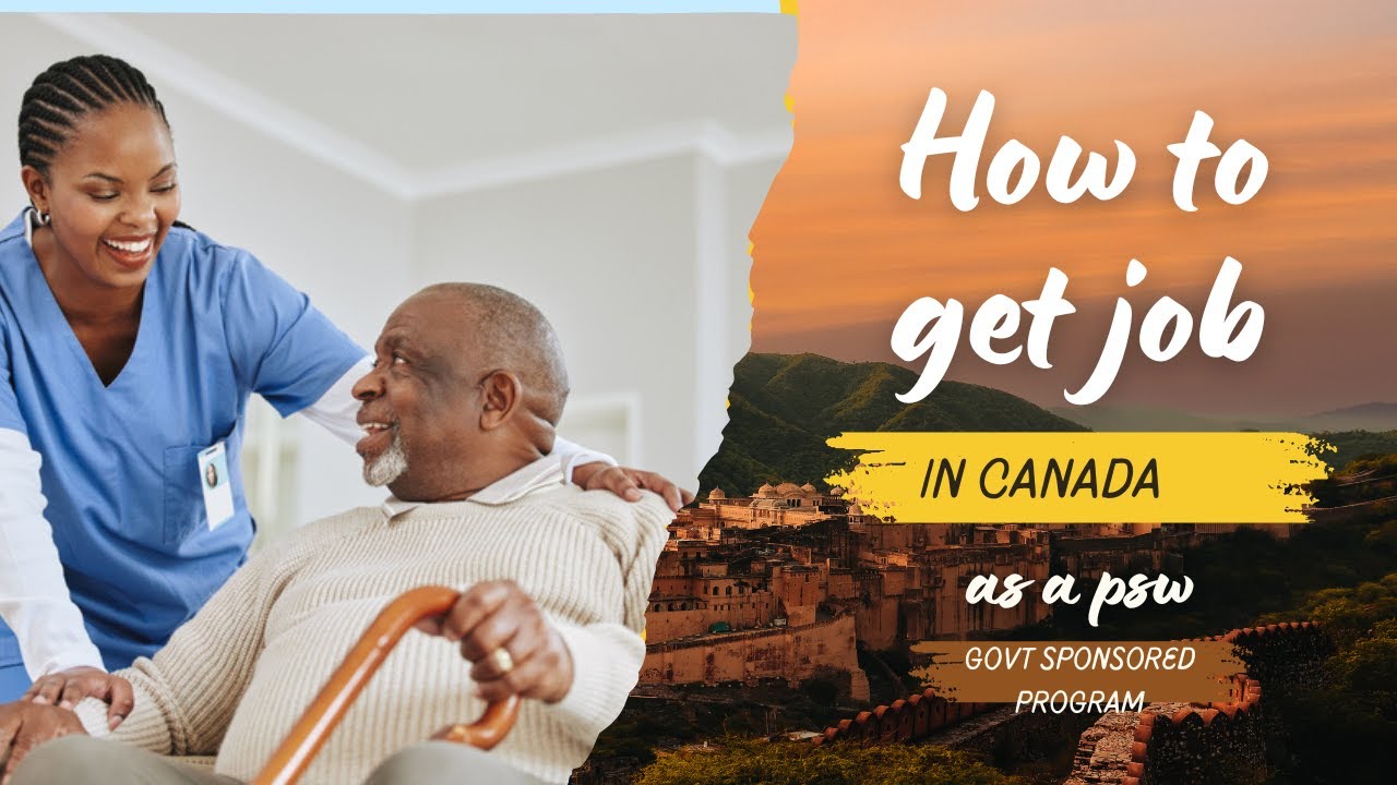 Having trouble to get a Job in Canada|Here's the solution PSW| Personal ...