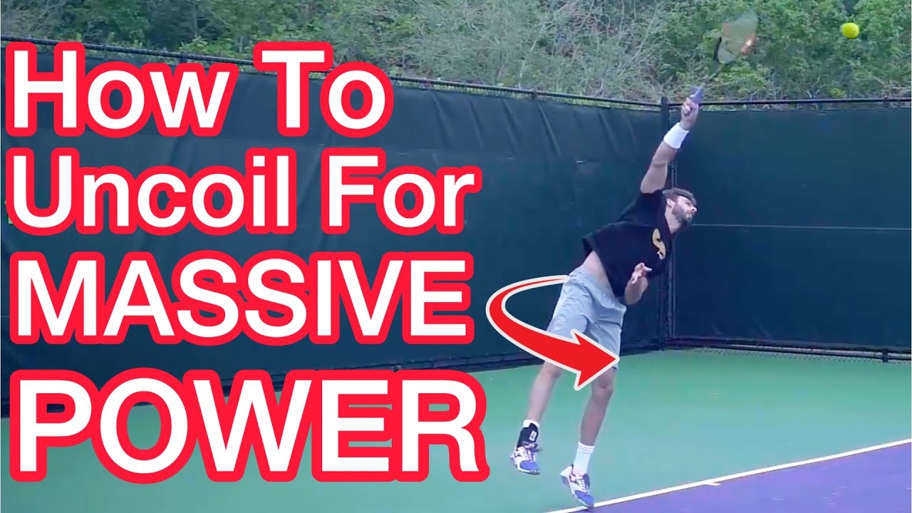 How To Uncoil for Massive Power On Your Serve? (Tennis Technique ...