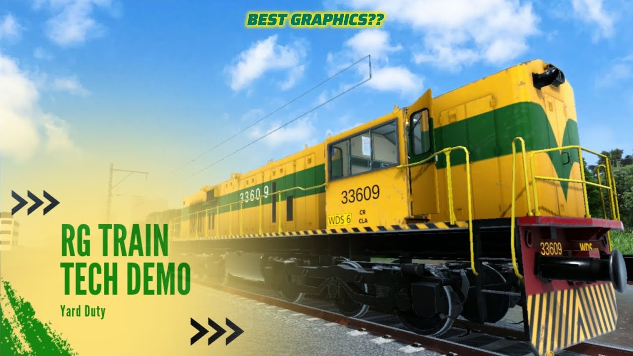 Yard Duty in RG Train - Tech Demo | New Updates - YouTube