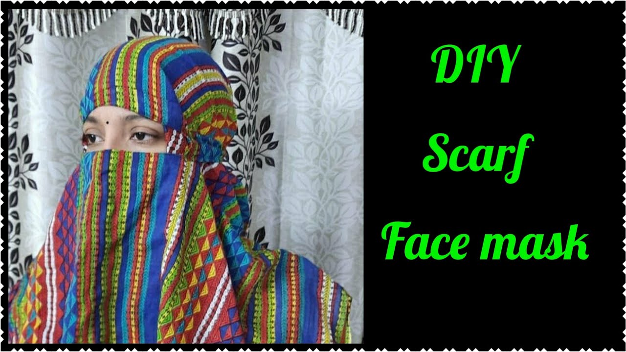 Scarf Face Mask DIY | Face mask sewing Tutorial l DIY Mask - YouTube
