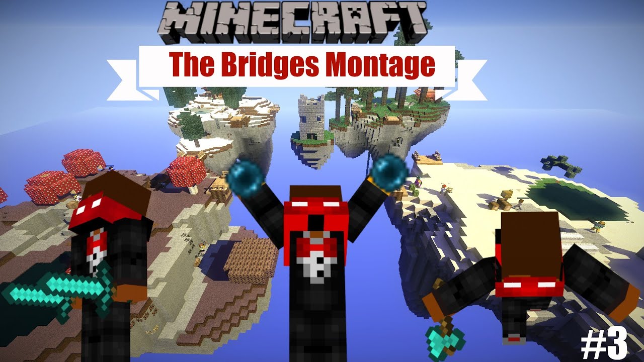 The Bridges Montage: #3 | "Our Story" | (Mineplex Bridges Montage ...