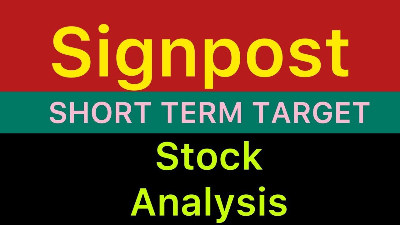 SIGNPOST INDIA SHARE TARGET 🍒 SIGNPOST INDIA SHARE NEWS | top gain ...