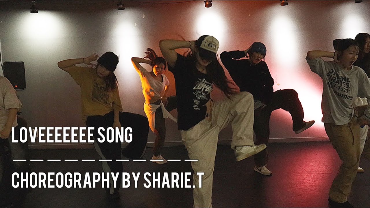 RIHANNA - LOVEEEEEEE SONG_CHOREOGRAPHY BY SHARIE.T - YouTube