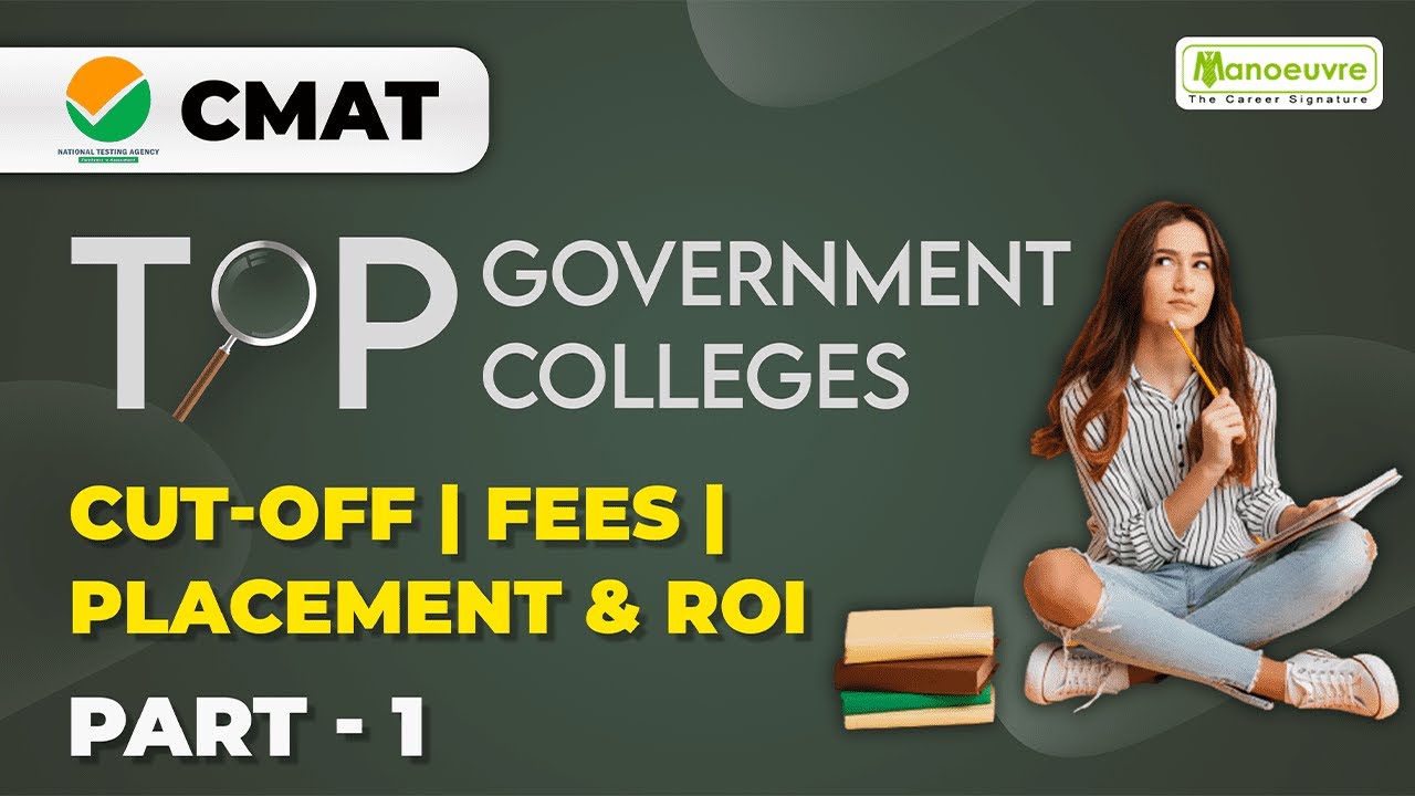 TOP GOVERNMENT COLLEGES THROUGH CMAT | Cut-Off | Fees | Placement & ROI ...