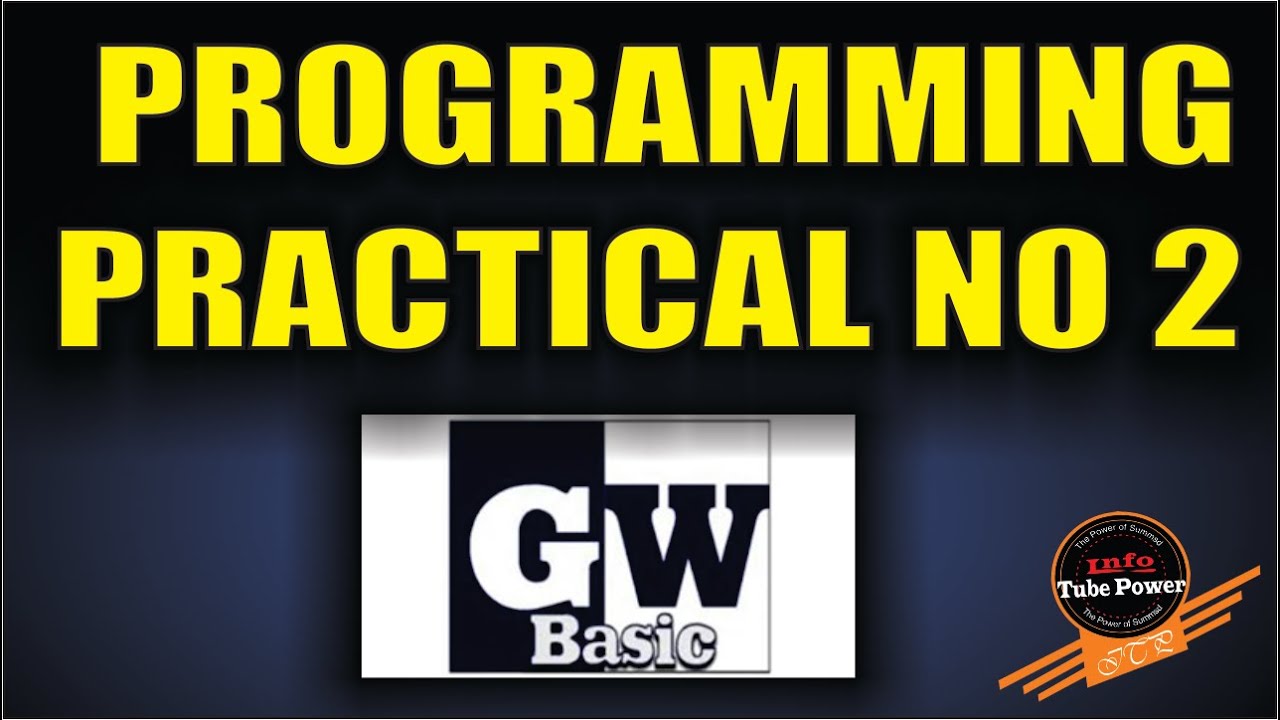 Practical 02 GW Basic Write A Program To Calculate Square And Cube practical-02-gw-basic-write-a-program-to-calculate-square-and-cube