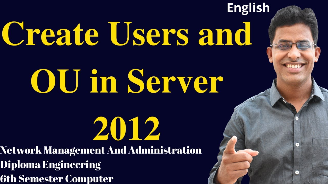 Create Users and OU in Server 2012 - YouTube