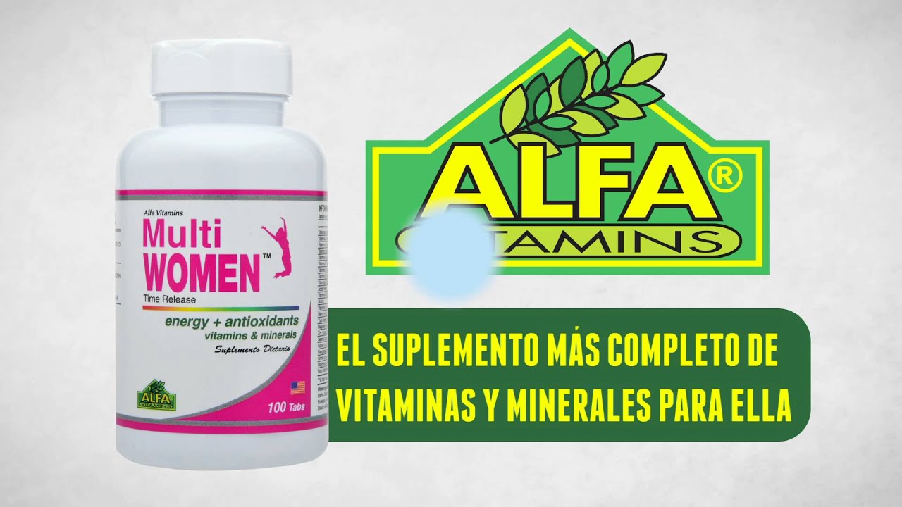 Multi Women Alfa Vitamins, energy + antioxidants - YouTube