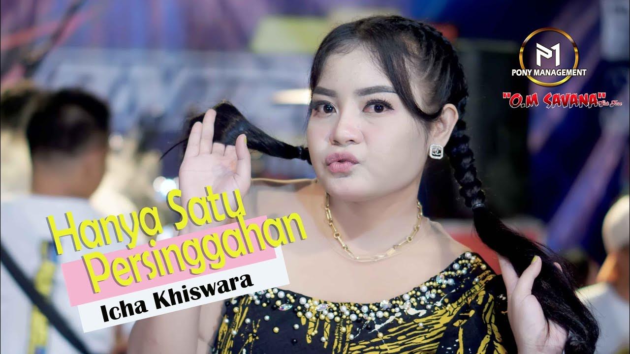 HANYA SATU PERSINGGAHAN - ICHA KISWARA - OM SAVANA SAKJOSE | THE WEDDING RIKO & RIYA - YouTube