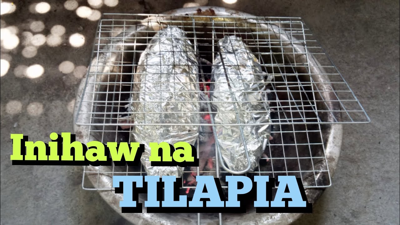 INIHAW NA TILAPIA RECIPE || GRILLED TILAPIA FILIPINO STYLE #tilapya # ...