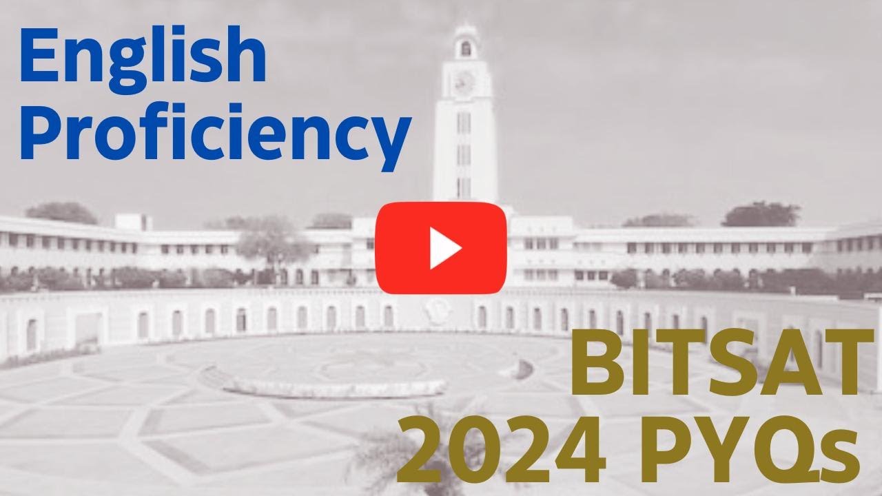 BITSAT 2024 English PYQs 1 | BITSAT 2025 | 27+ Marks in BITSAT Eng ...