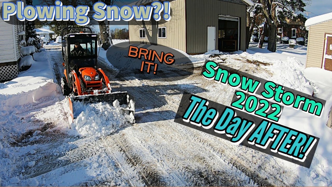 Kubota Tractor- Plowing Snow (The Day AFTER The Blizzard!) - YouTube