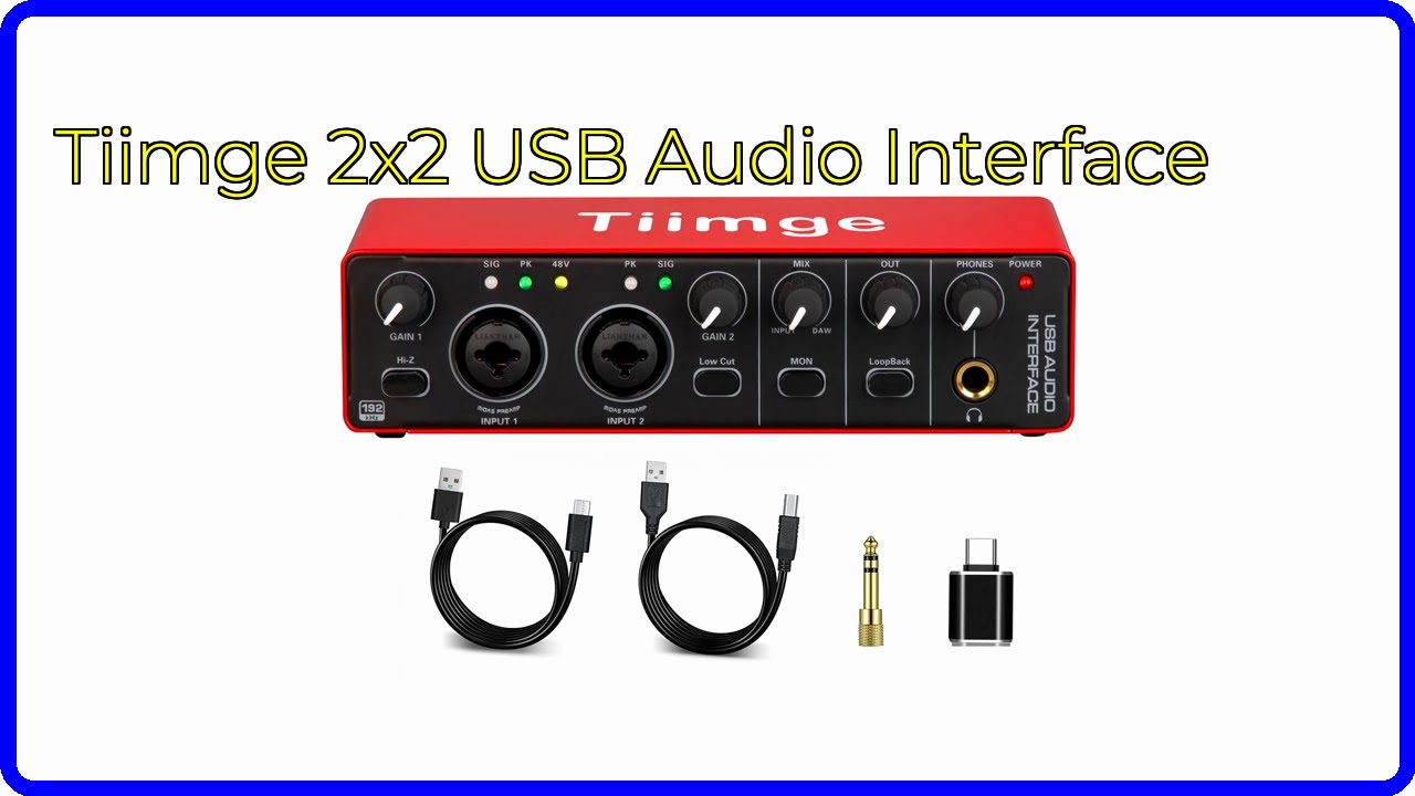 REVIEW (2025): Tiimge 2x2 USB Audio Interface. ESSENTIAL details. - YouTube